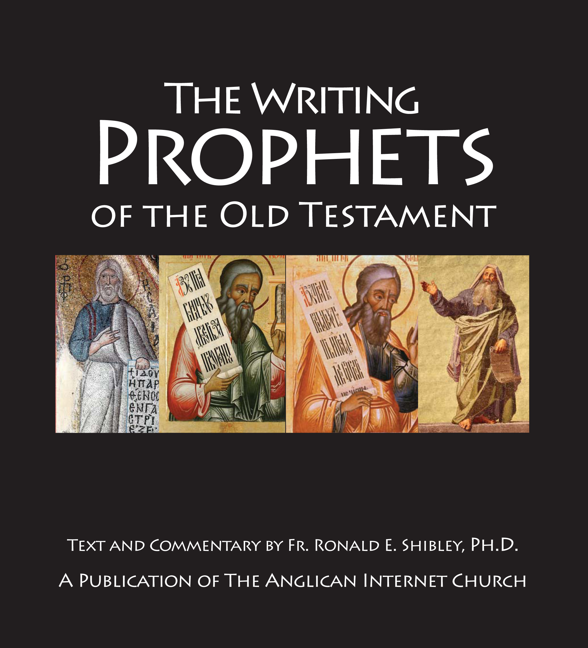 The Writing Prophets of the Old Testament – Anglican Internet Church